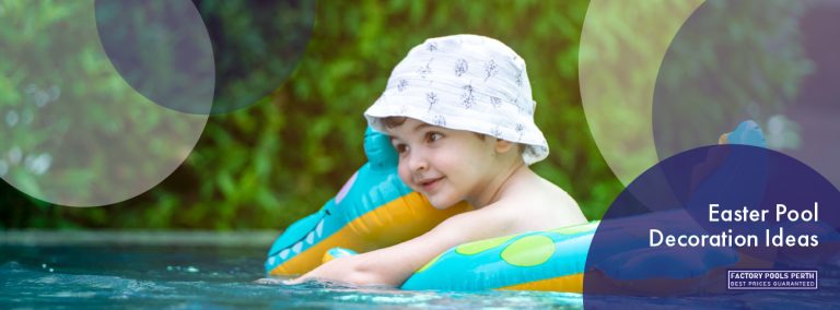 Easter Pool Decoration Ideas - Factory Pools Perth